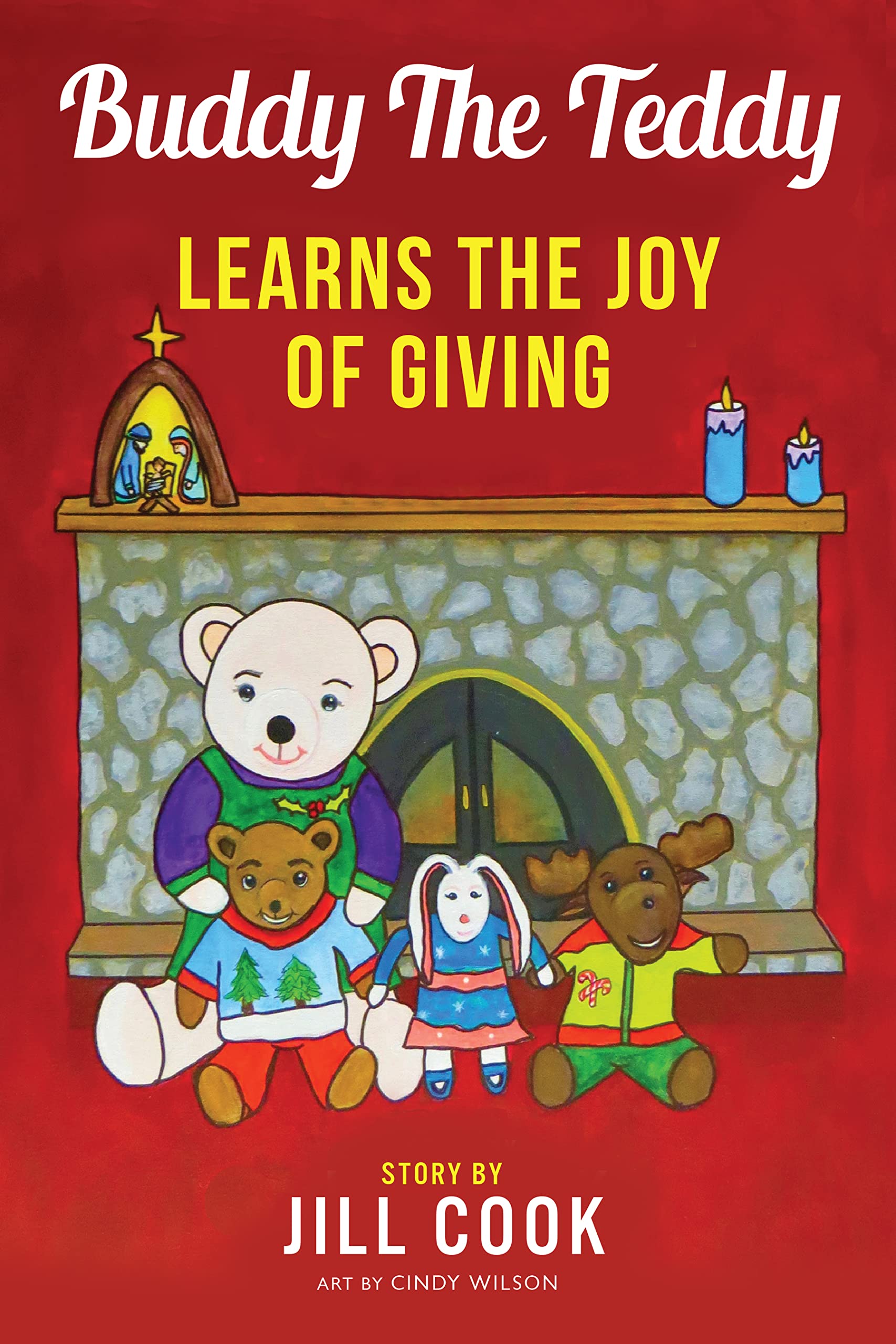 Buddy the Teddy Learns the Joy of Giving: Christmas is a Time for ...