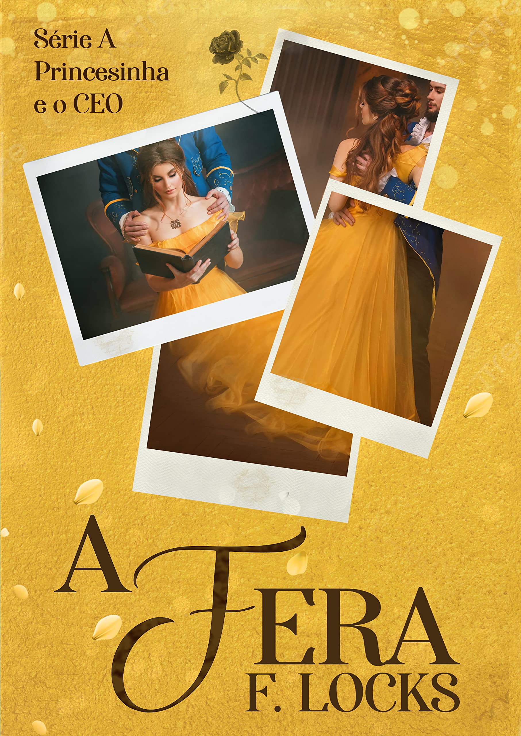 A Fera: A princesinha e o CEO (Portuguese Edition) by F. Locks | Goodreads
