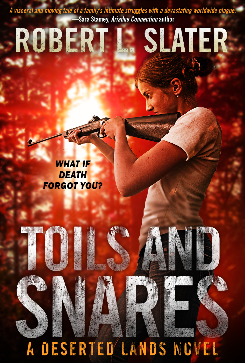 Toils and Snares by Robert L. Slater | Goodreads