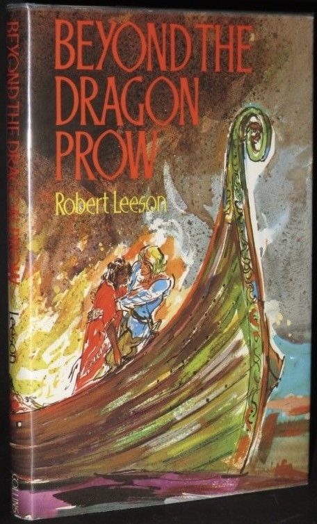 Beyond the Dragon Prow by Robert Leeson | Goodreads