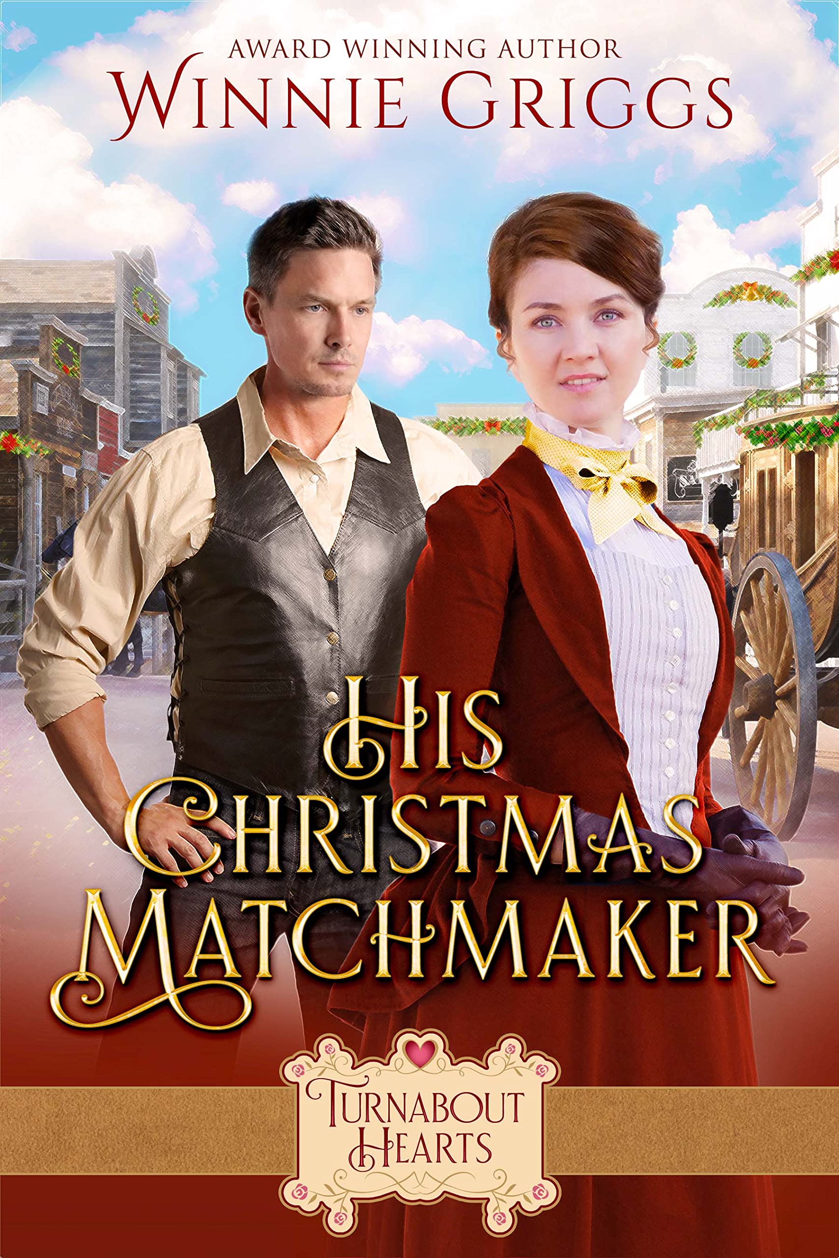 His Christmas Matchmaker (Turnabout Hearts) by Winnie Griggs | Goodreads