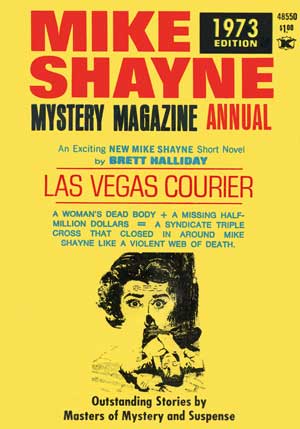 Mike Shayne Mystery Magazine Annual 1973 by Leo Margulies | Goodreads