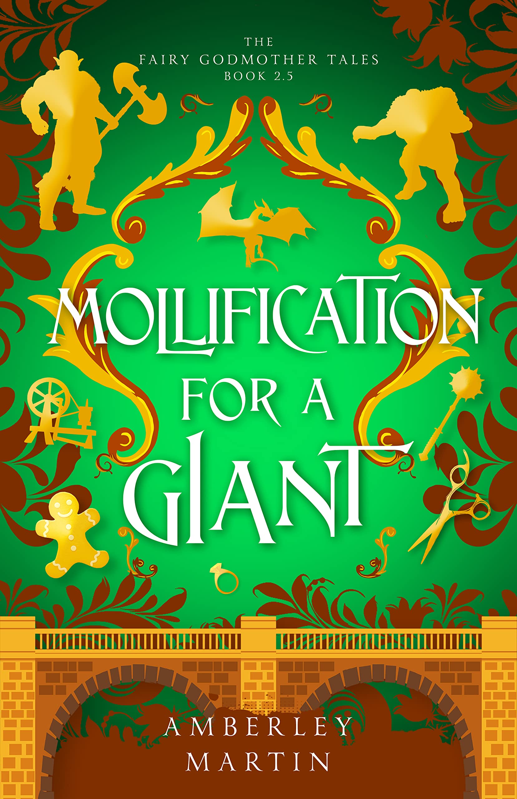 Mollification For a Giant: A Fun Fairytale Adventure by Amberley Martin ...