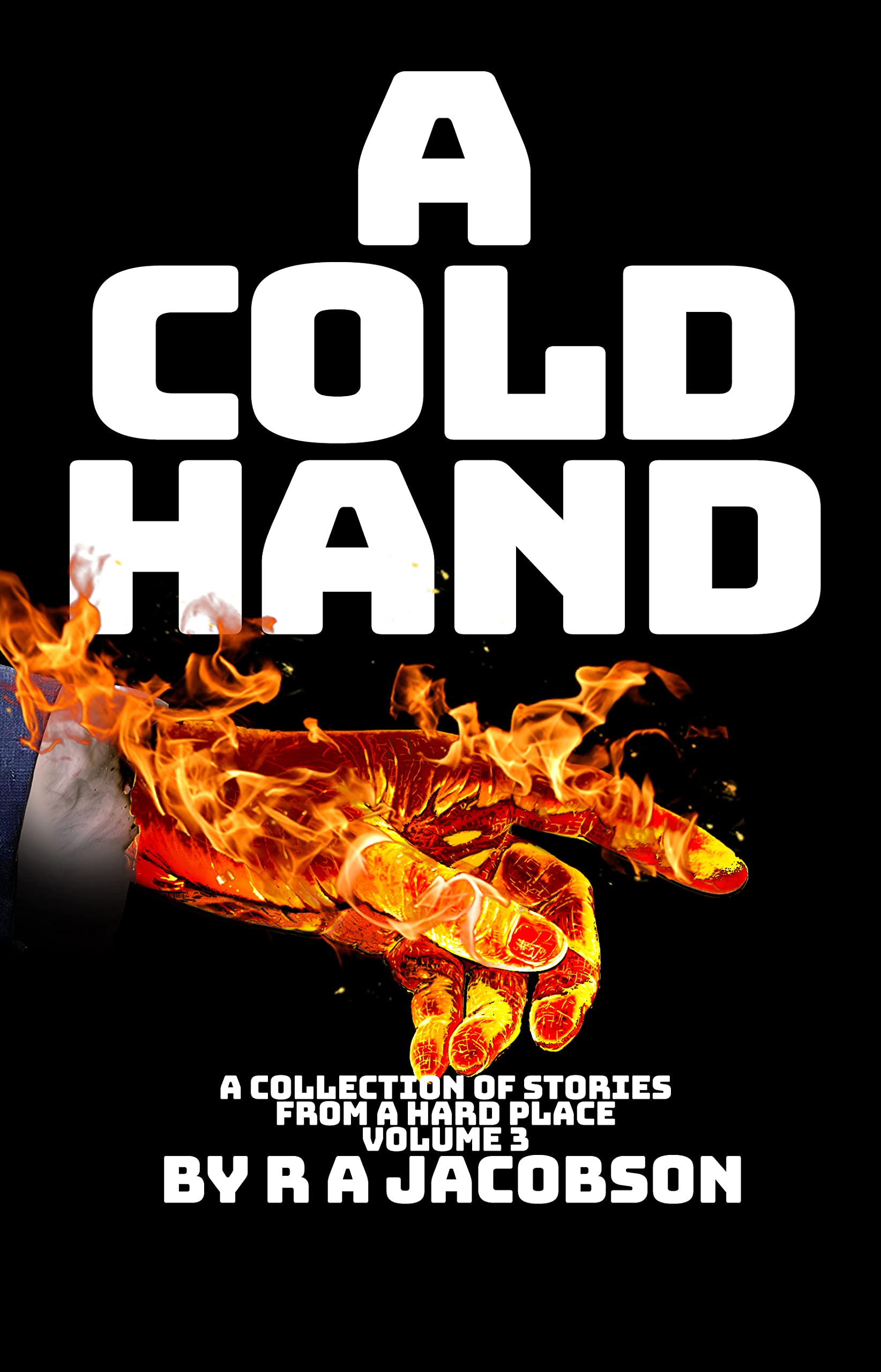 A Cold Hand (HARD PLACE) by R A Jacobson | Goodreads