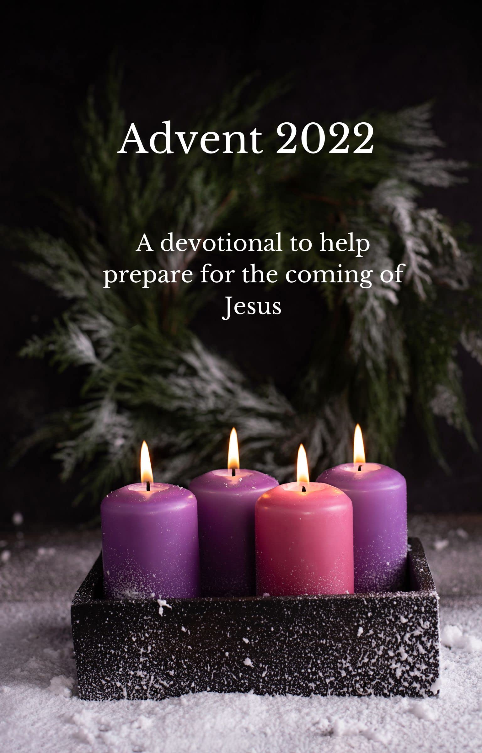Advent 2022: A devotional journal to help prepare for the coming of ...