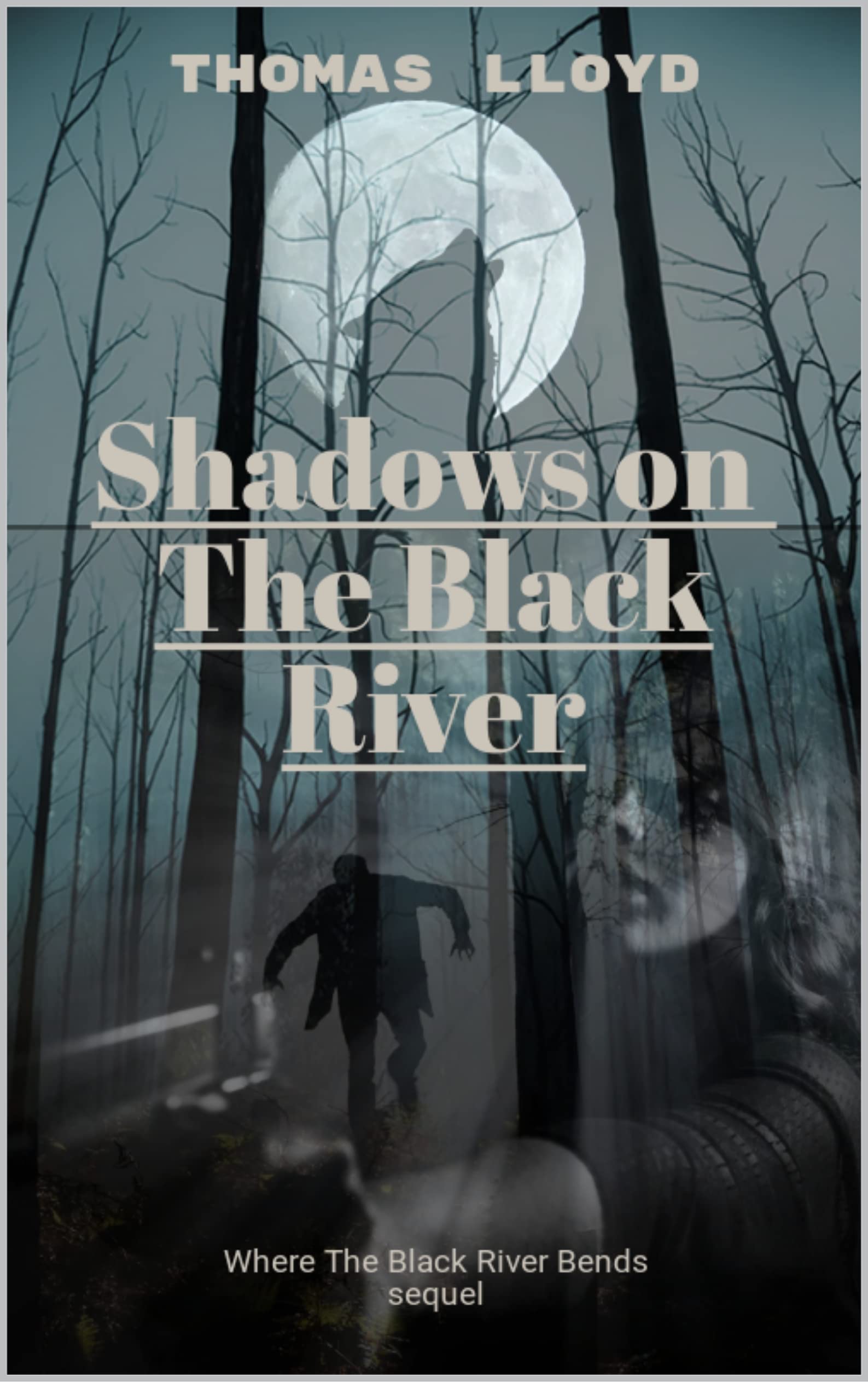 Shadows On the Black River by Thomas Lloyd | Goodreads