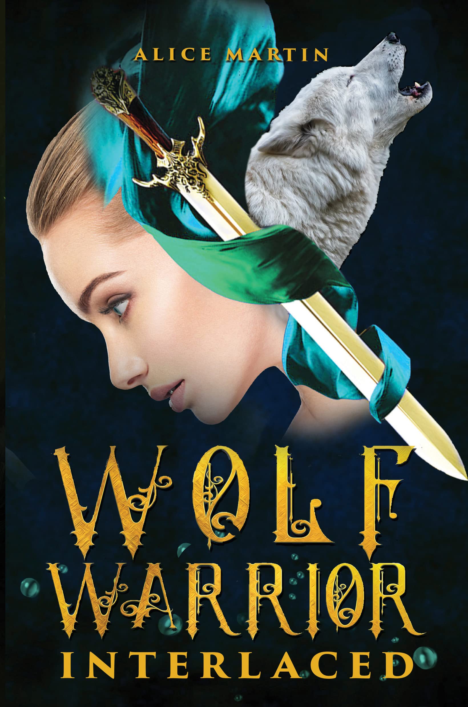 Interlaced (Wolf Warrior Book 2) by Alice Martin | Goodreads