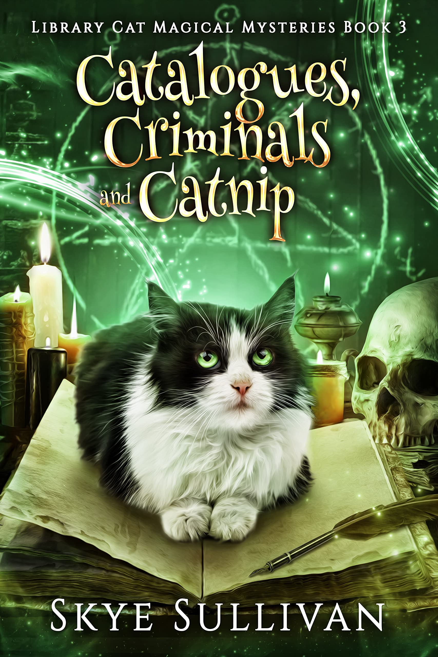 Catalogues, Criminals and Catnip by Skye Sullivan | Goodreads