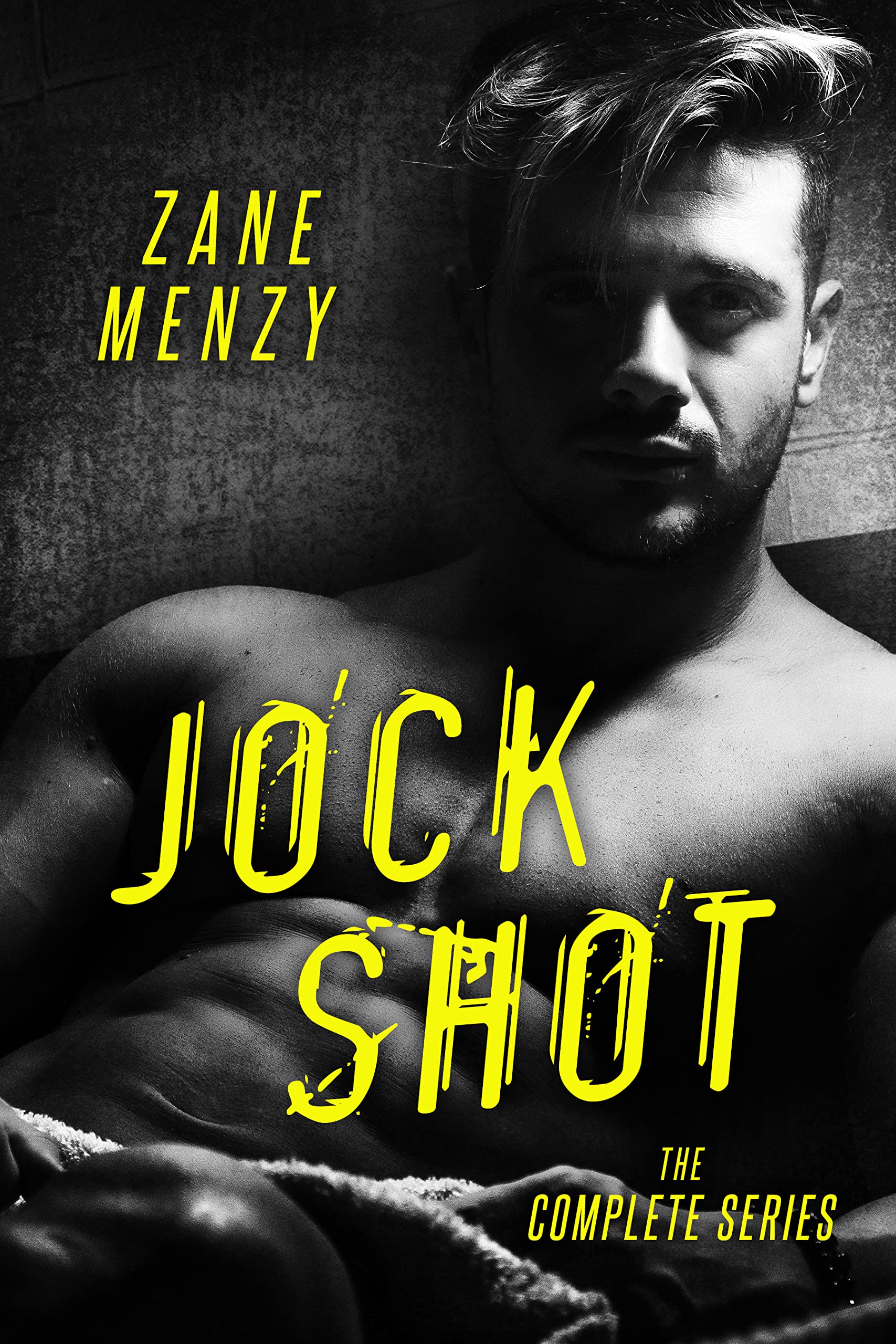 JOCK SHOT: THE COMPLETE SERIES by Zane Menzy | Goodreads