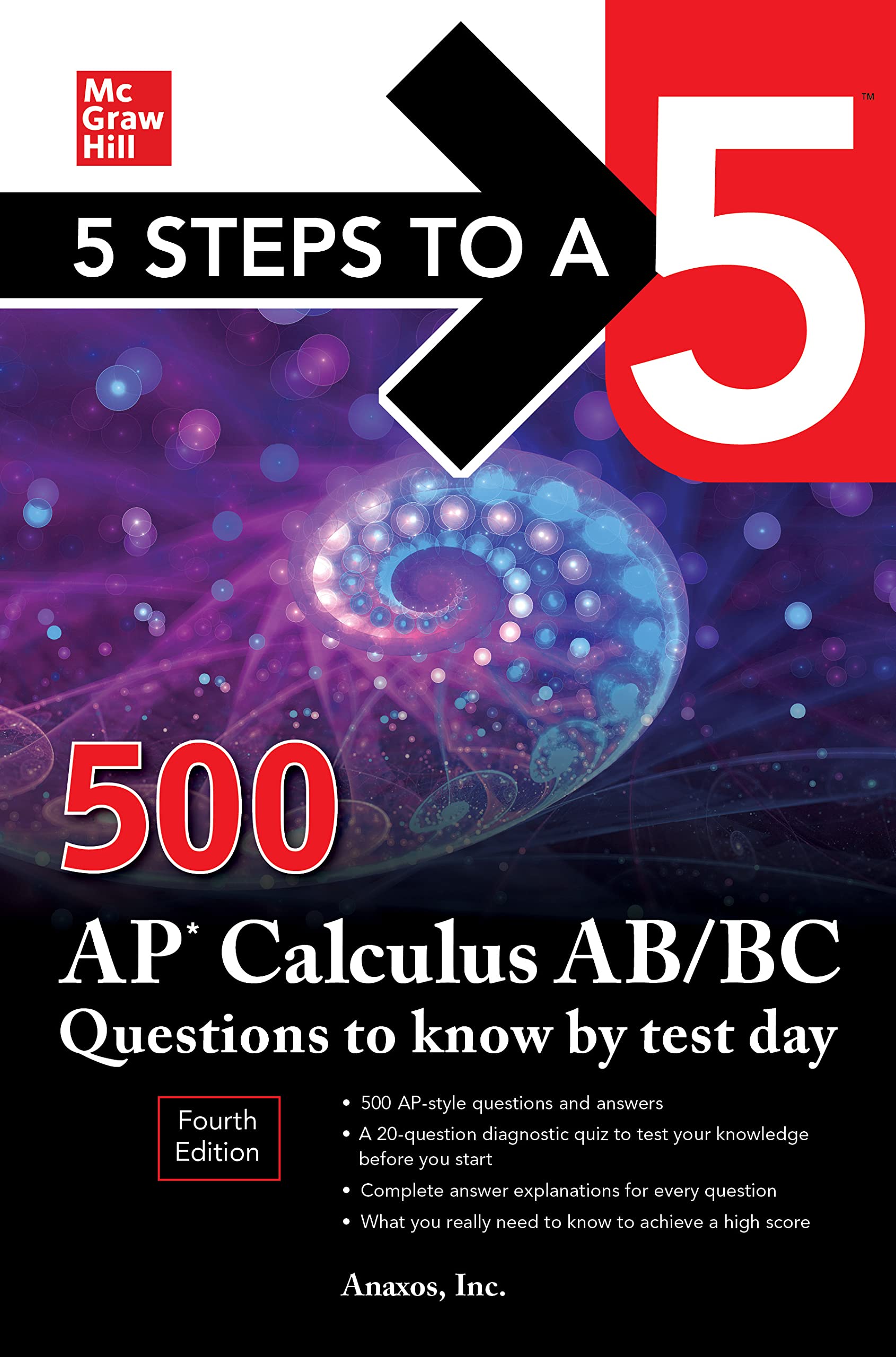 5 Steps to a 5: 500 AP Calculus AB/BC Questions to Know by Test Day ...
