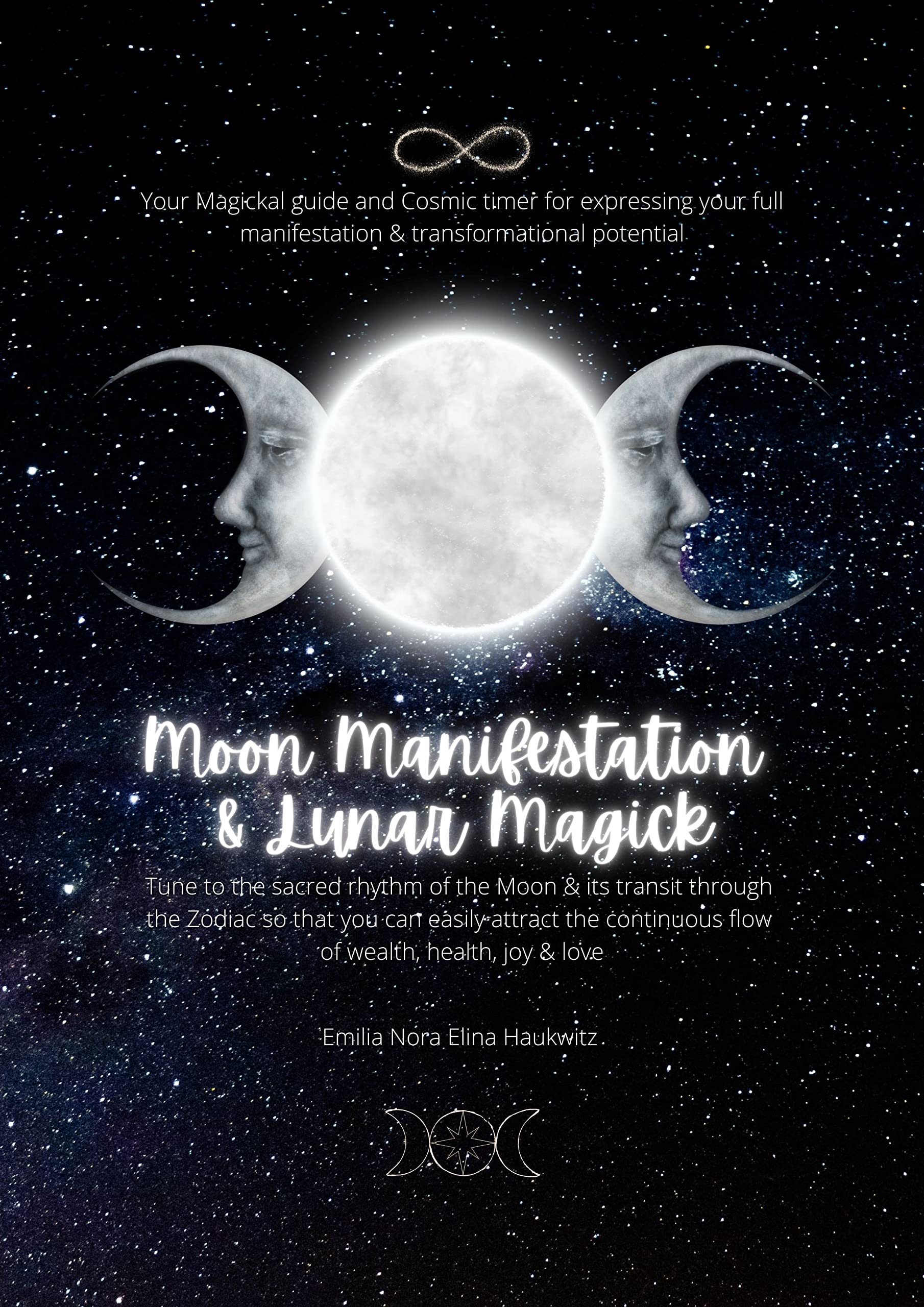 MOON MANIFESTATION & LUNAR MAGICK: Reveal The Mystery Behind the ...