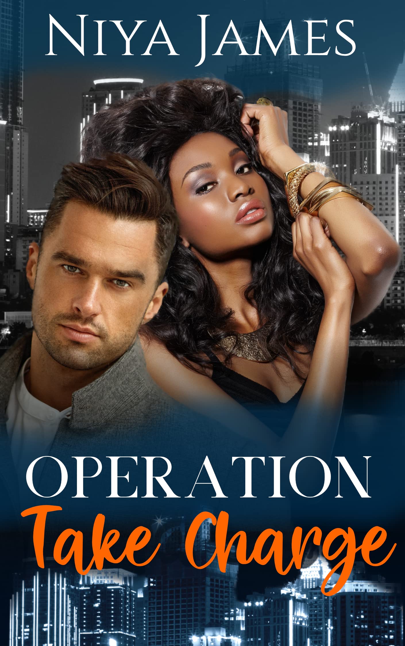 Operation Take Charge by Niya James | Goodreads