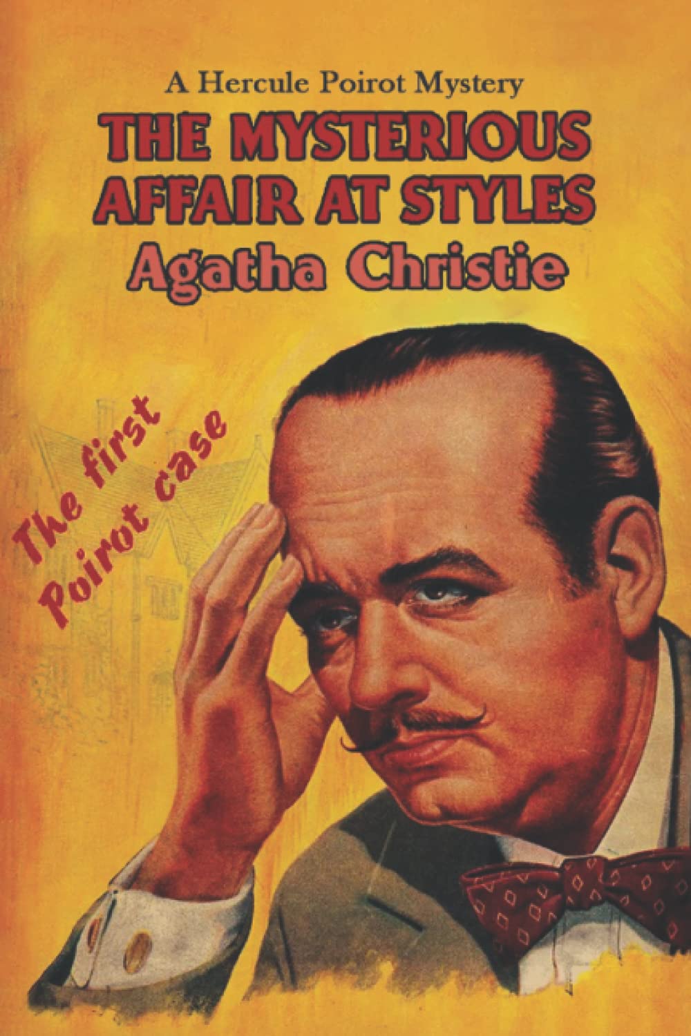 The Mysterious Affair at Styles: A Hercule Poirot Mystery by Agatha ...