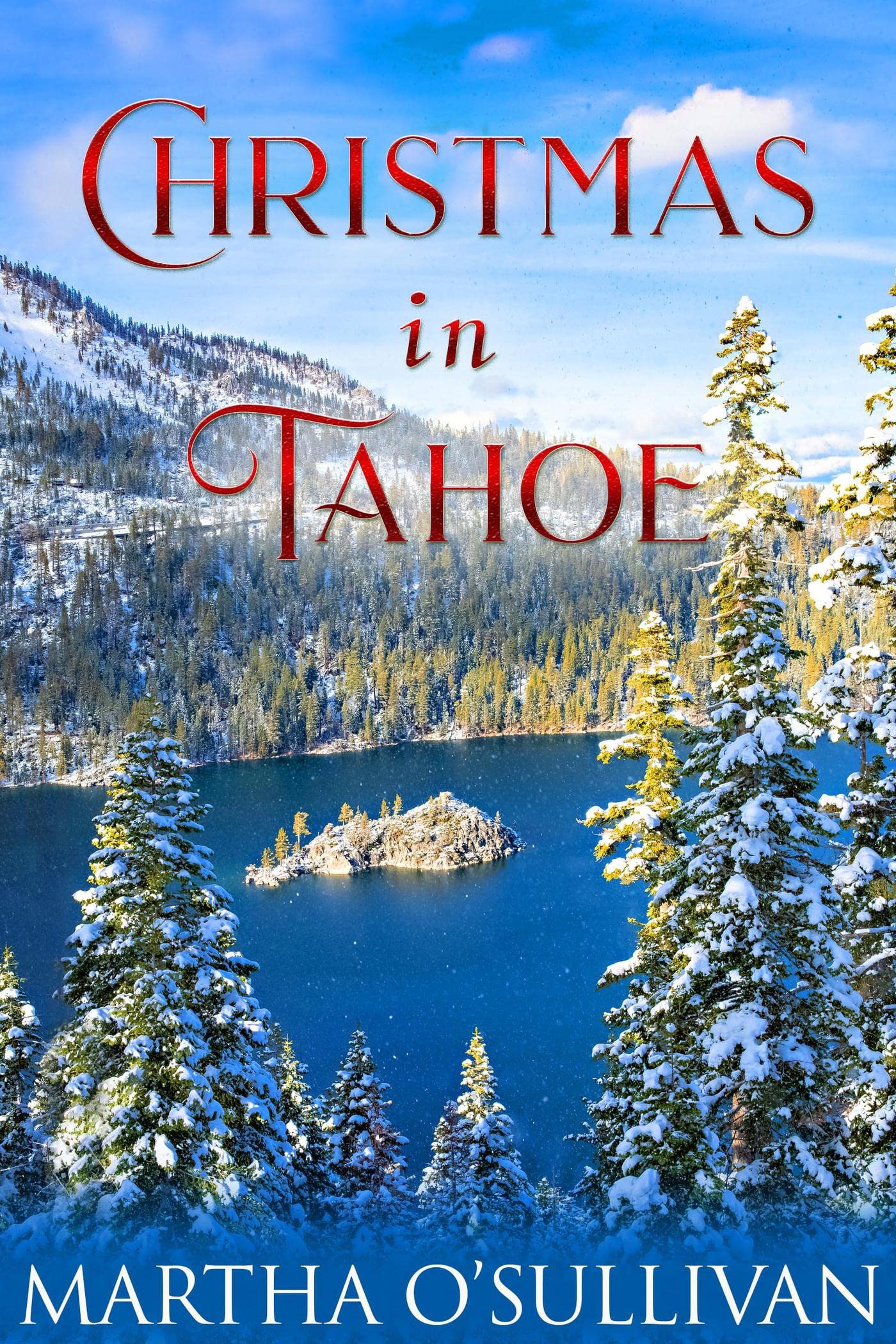 Christmas in Tahoe by Martha O'Sullivan by Martha O'Sullivan | Goodreads