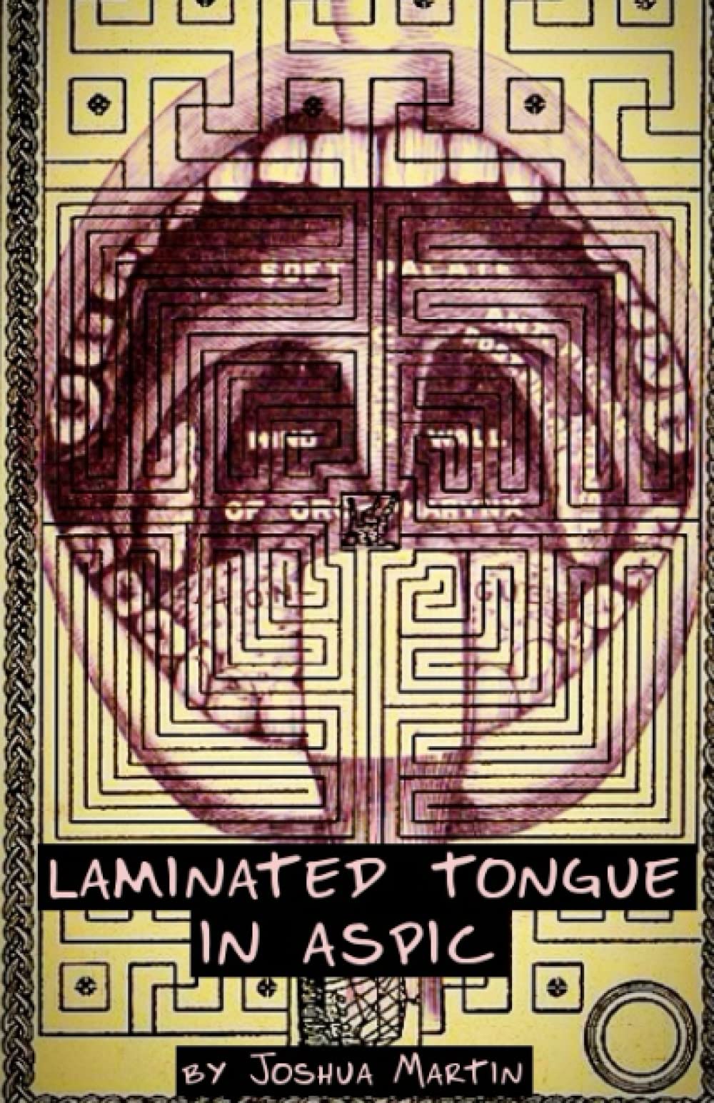 laminated tongue in aspic by Joshua Martin | Goodreads