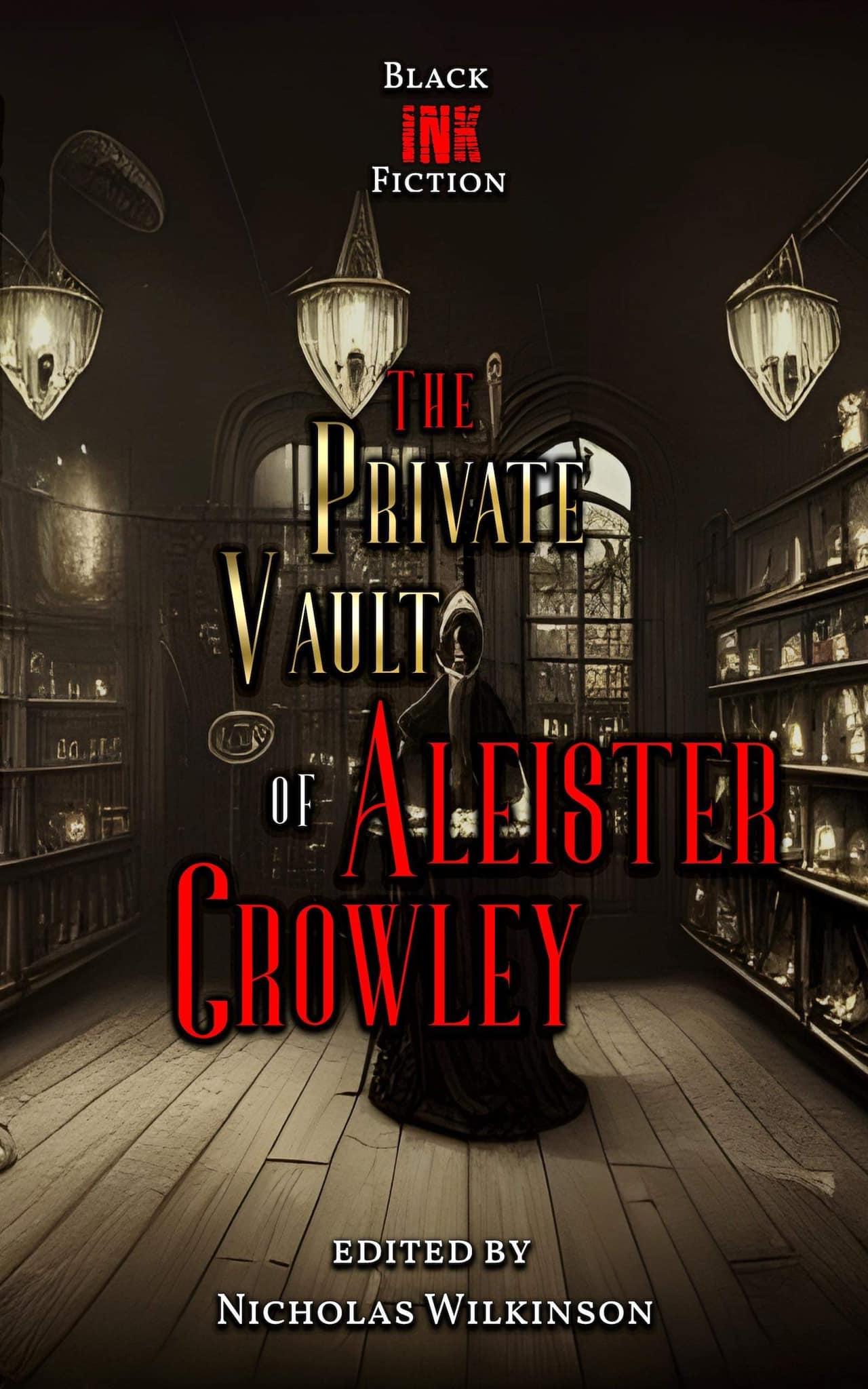 The Private Vault of Aleister Crowley by Nicholas Wilkinson | Goodreads