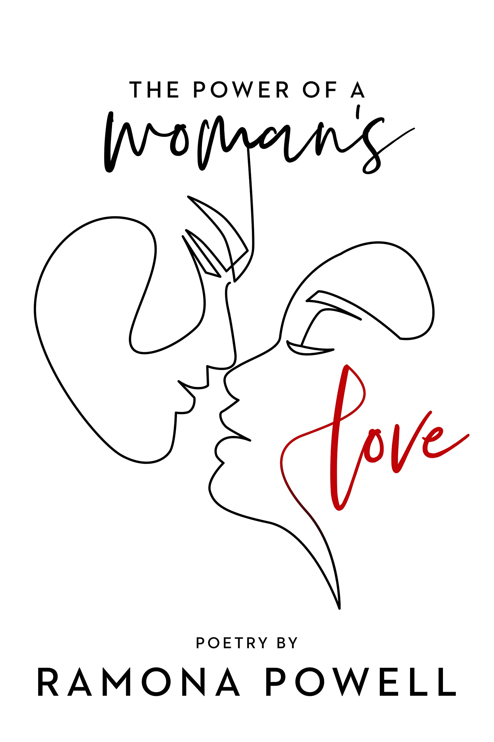 The Power of a Woman's Love by Ramona Powell | Goodreads