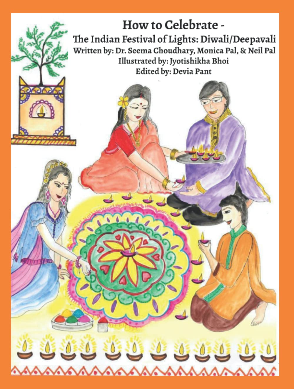 How to Celebrate - The Festival of Lights: Diwali/Deepavali by Dr ...