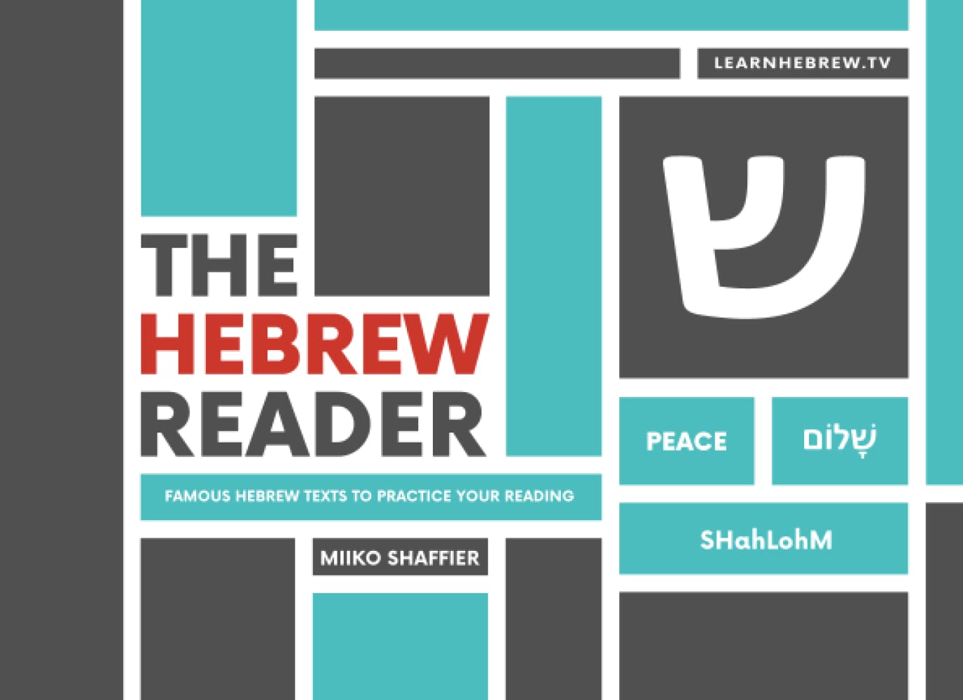The Hebrew Reader: Famous Hebrew Texts to Practice Your Reading by ...