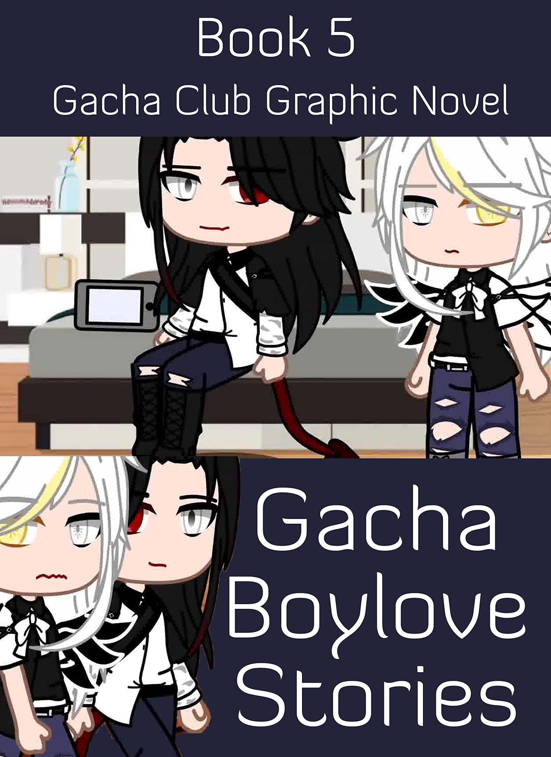 Gacha Boylove Stories Book 5: Gacha Club Graphic Novel by Jenny Boyd ...