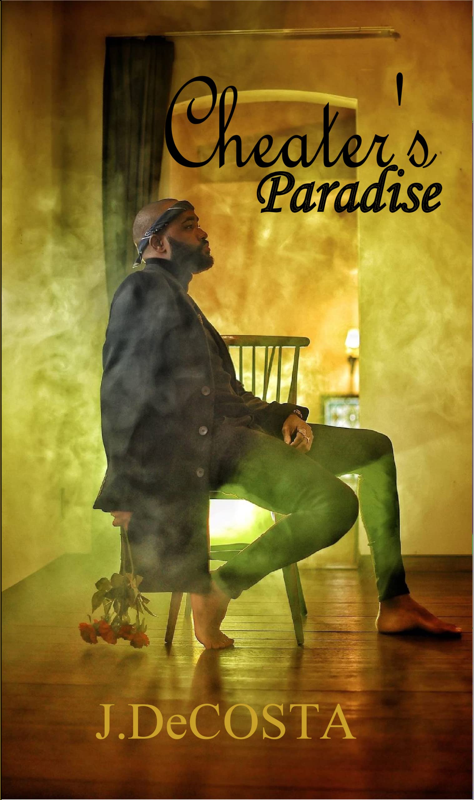 Cheater's Paradise by J Decosta | Goodreads