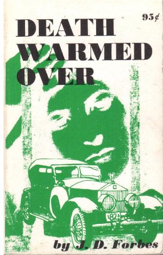 Death Warmed Over by J.D. Forbes | Goodreads