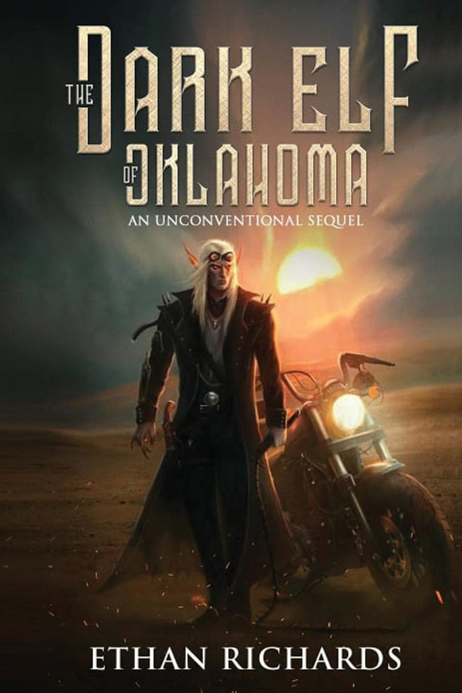 The Dark Elf of Oklahoma - An Unconventional Sequel by Ethan Richards ...