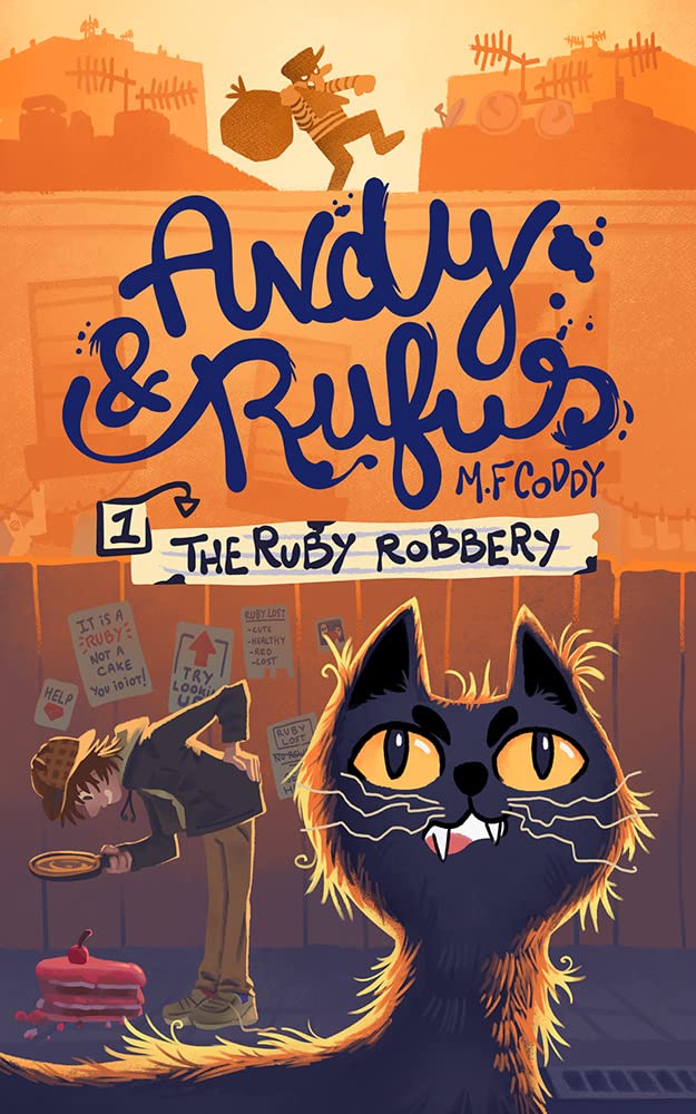 Andy & Rufus: The Ruby Robbery by M.F Coddy | Goodreads