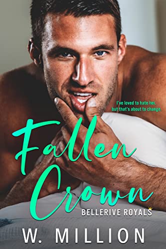Fallen Crown by W. Million | Goodreads