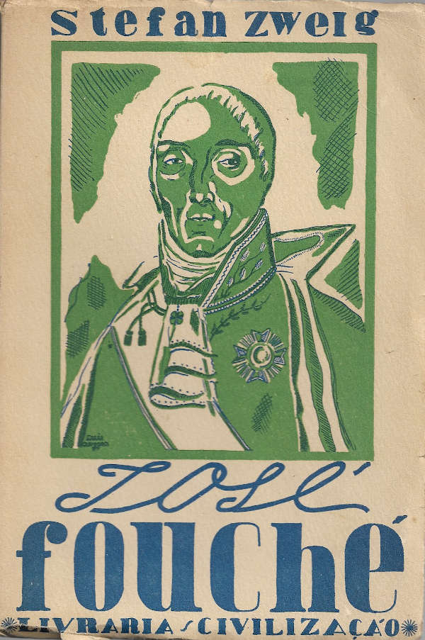 José Fouché by Stefan Zweig | Goodreads
