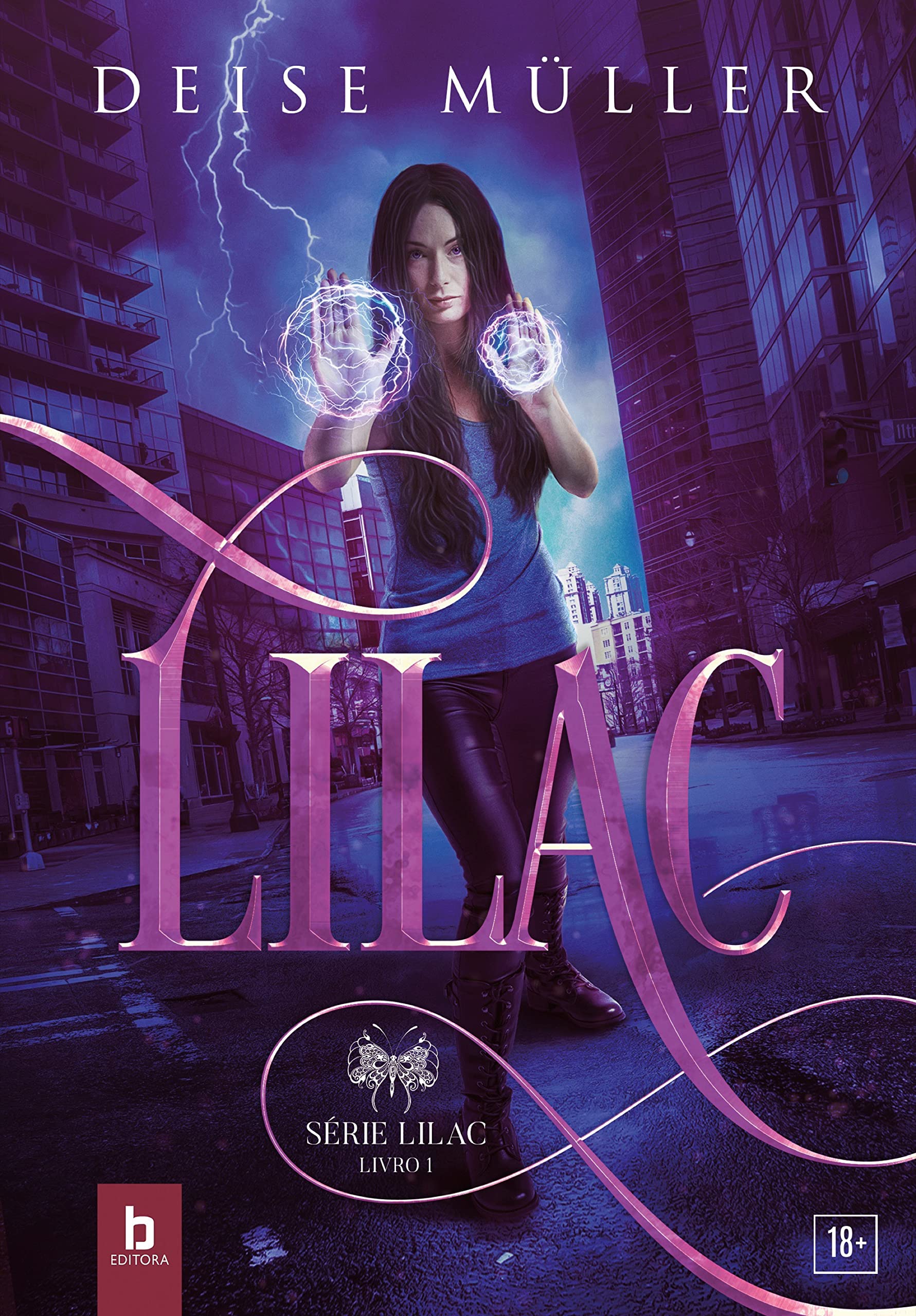 Lilac (Série Lilac Livro 1) by Deise Muller | Goodreads