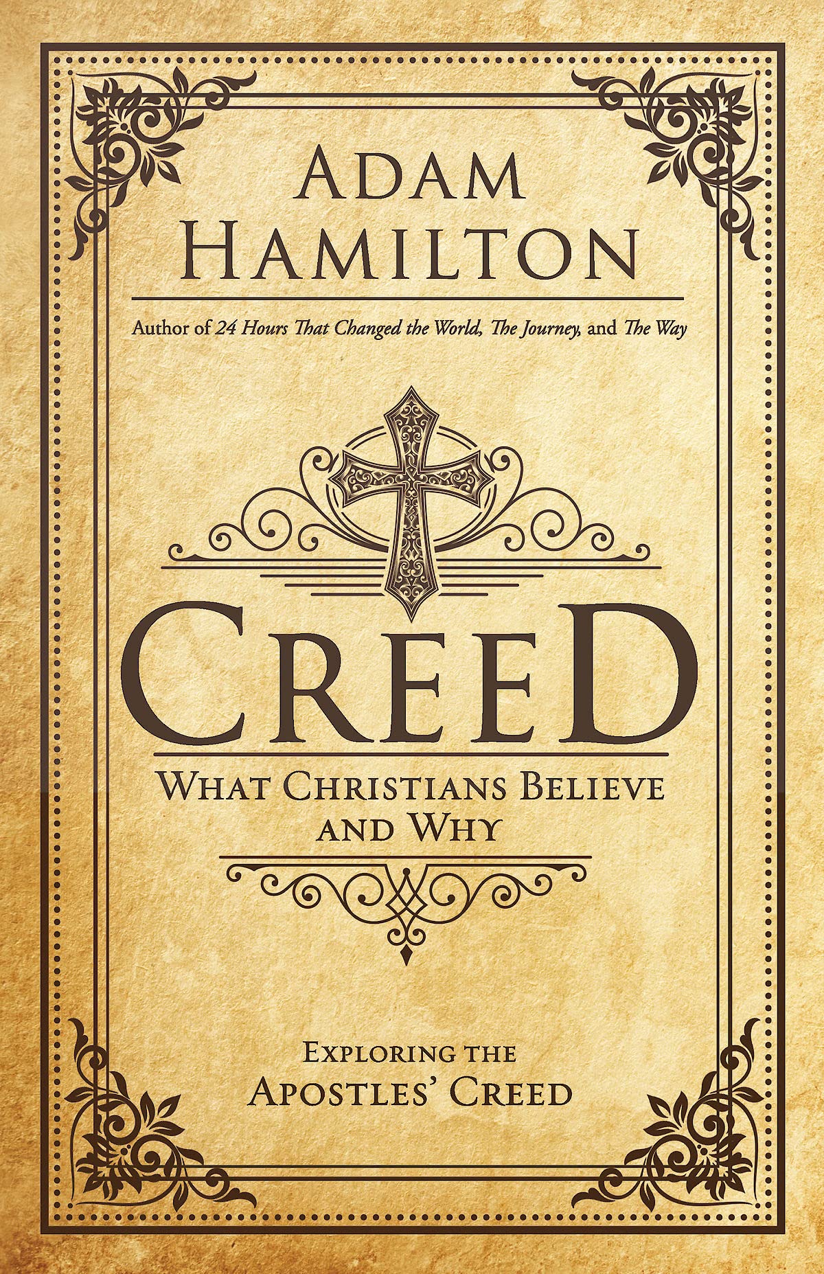 Creed by Adam Hamilton | Goodreads