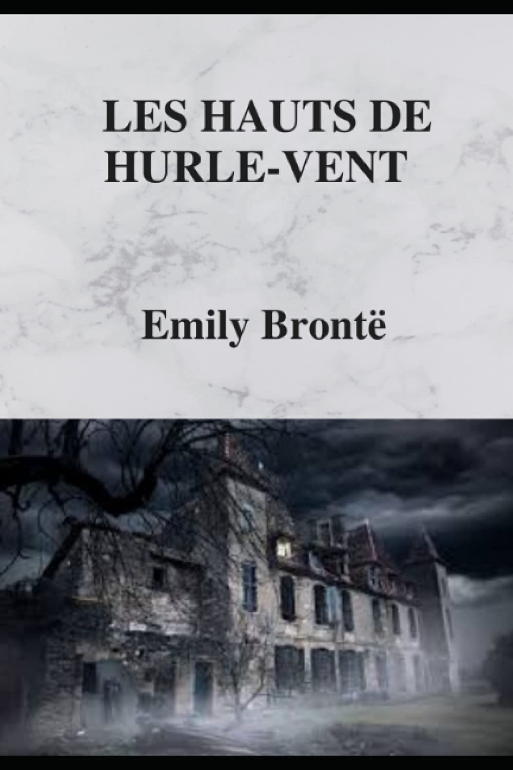 Les Hauts de Hurle-vent by Emily Brontë | Goodreads