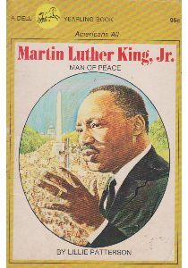 Martin Luther King, Jr.: Man of Peace by Lillie Patterson | Goodreads
