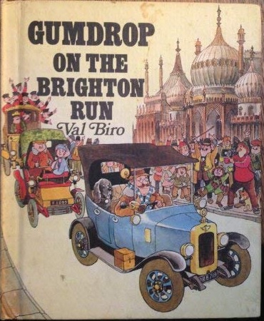 Gumdrop On The Brighton Run (Gumdrop The Vintage Car, #8) by Val Biro ...