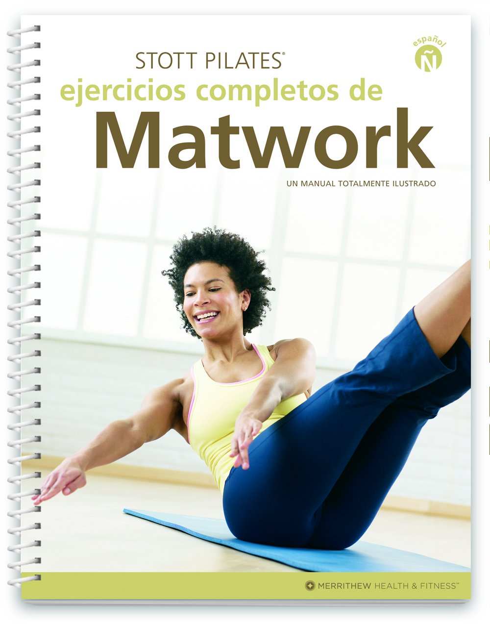 STOTT PILATES Manual - Comprehensive Matwork/Ejercicios Completos de ...