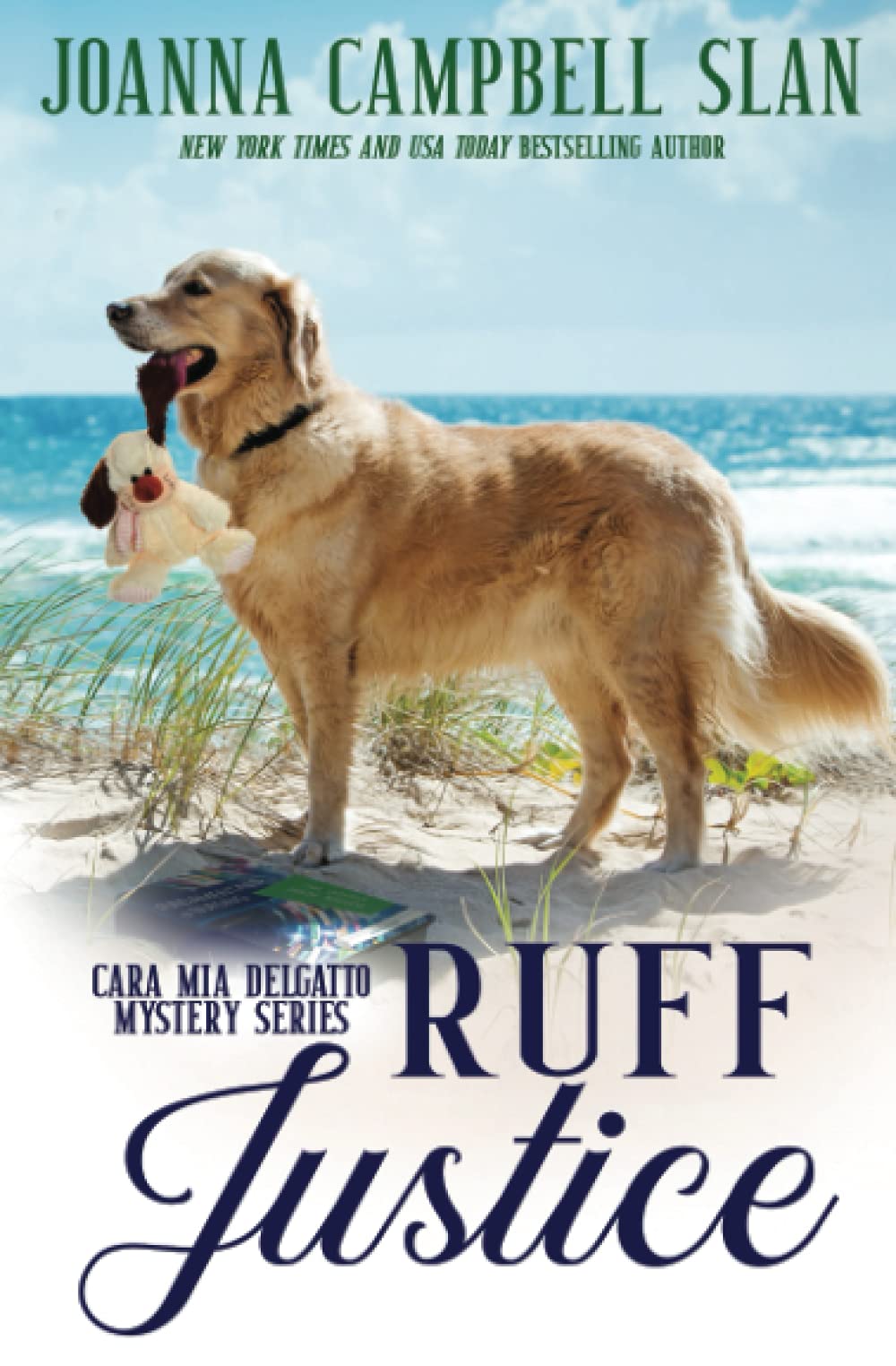 Ruff Justice (Cara Mia Delgatto Mystery #5) by Joanna Campbell Slan ...