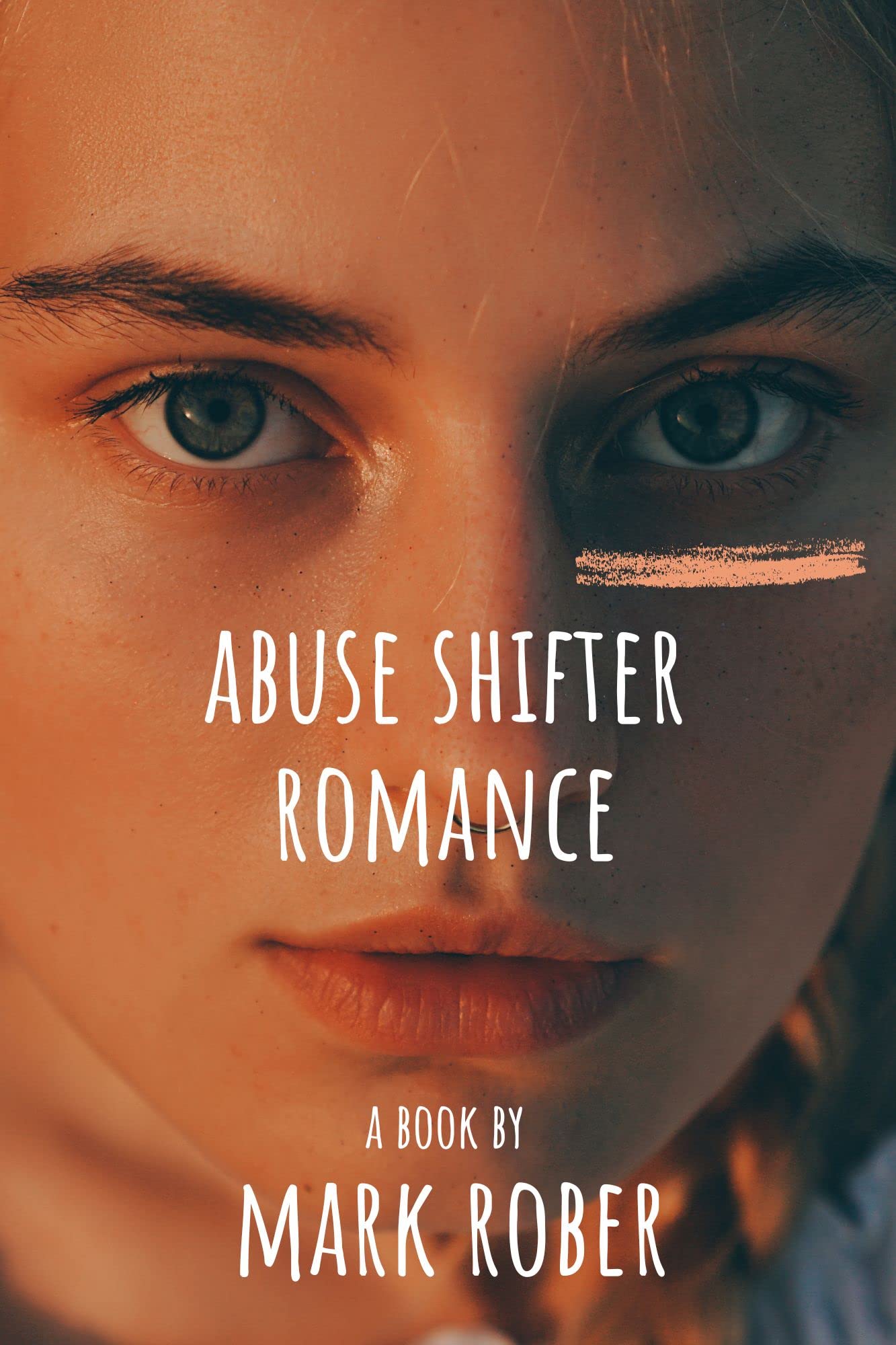 Abuse Shifter Romance by Mark Rober | Goodreads