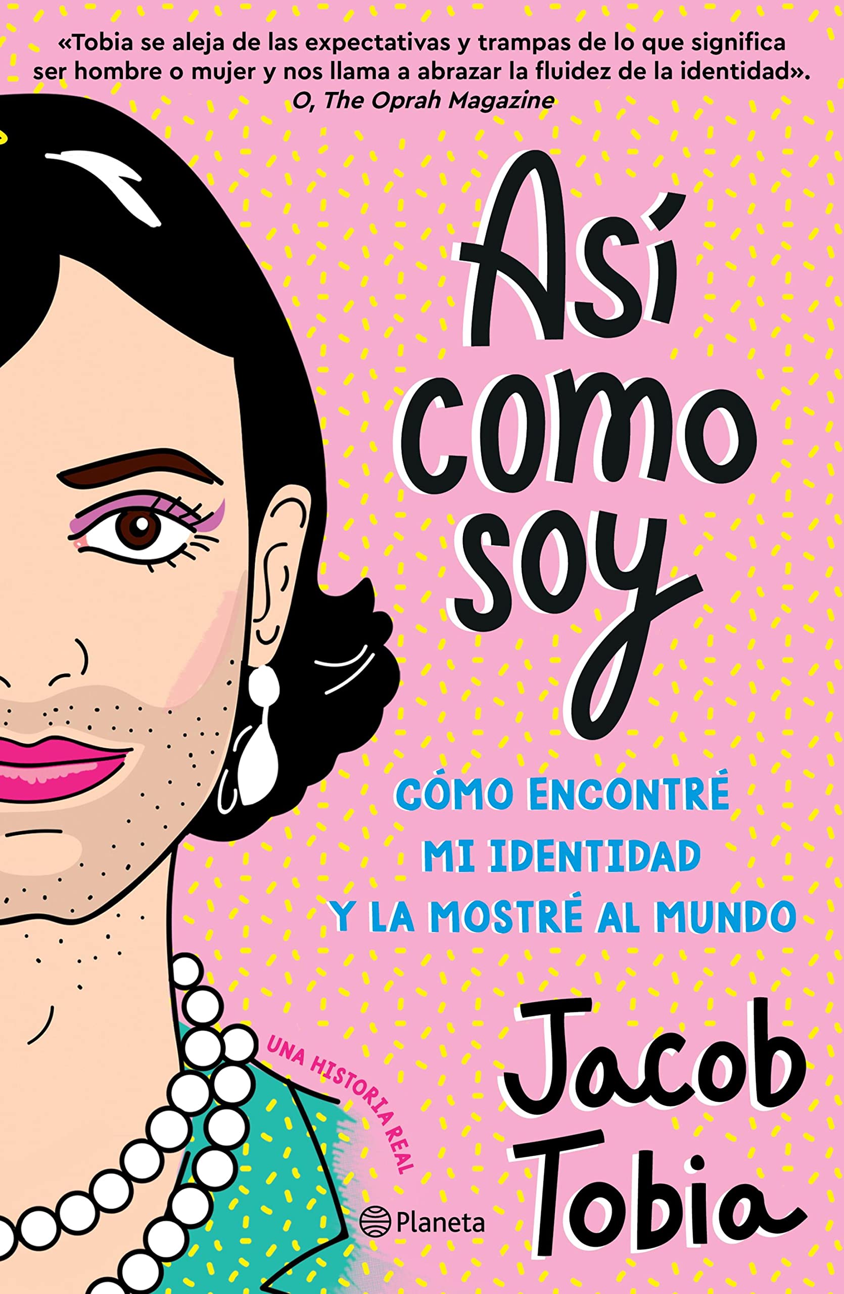 Así como soy (Spanish Edition) by Jacob Tobia | Goodreads