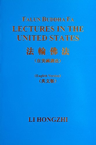 Falun Buddha Fa: Lectures in the United States by Li Hongzhi | Goodreads