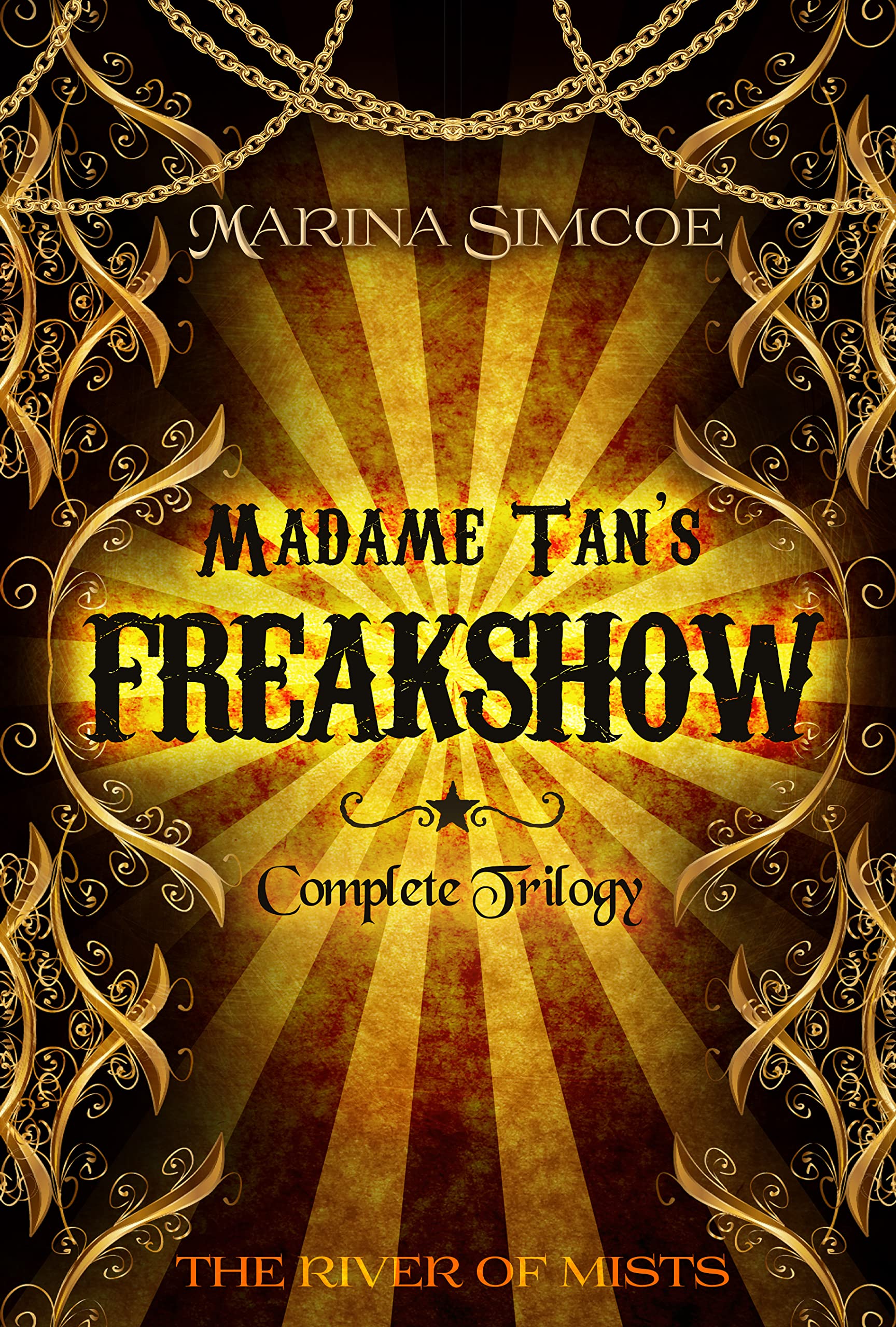 Madame Tan's Freakshow by Marina Simcoe | Goodreads