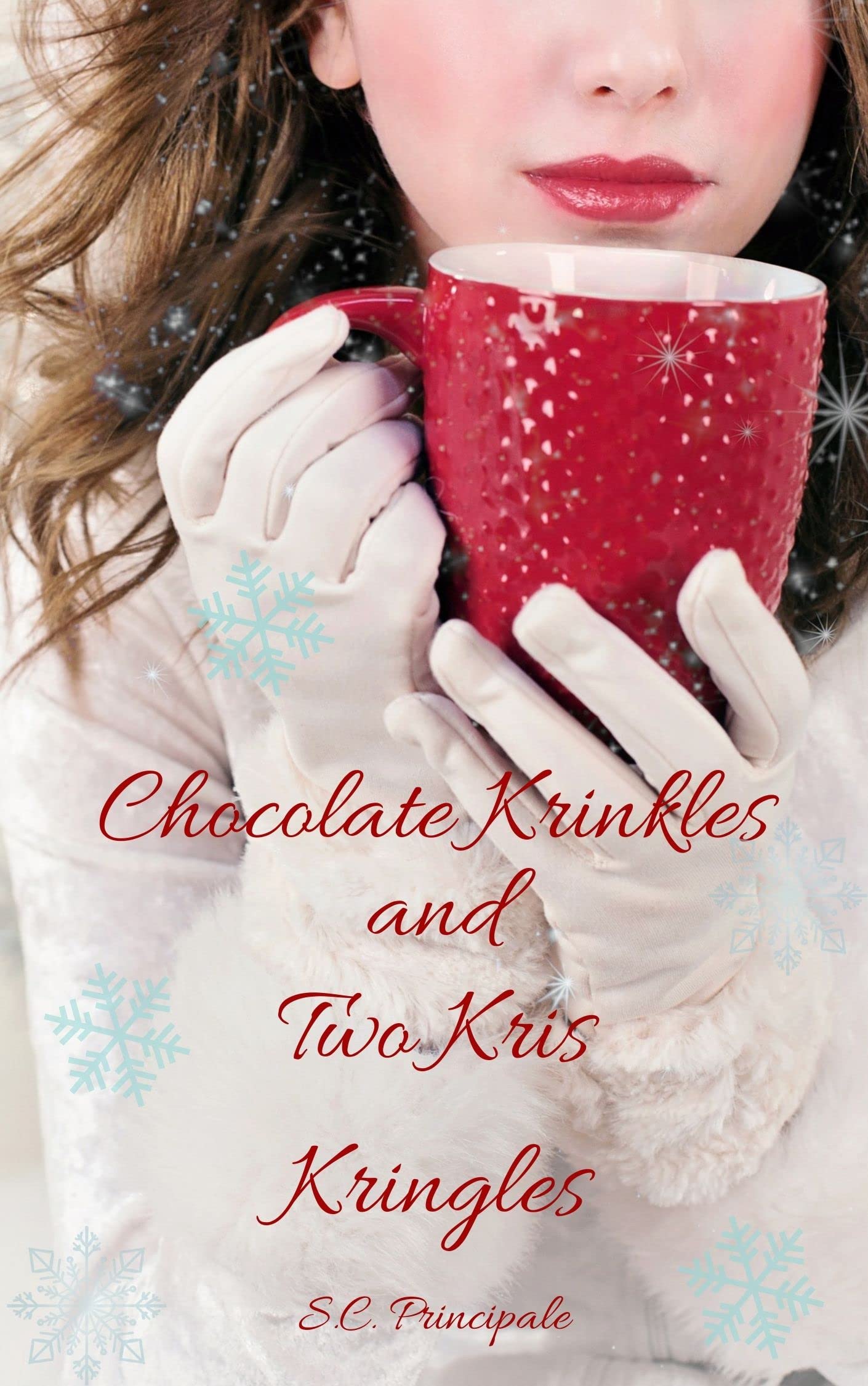 Chocolate Krinkles and Two Kris Kringles by S.C. Principale | Goodreads