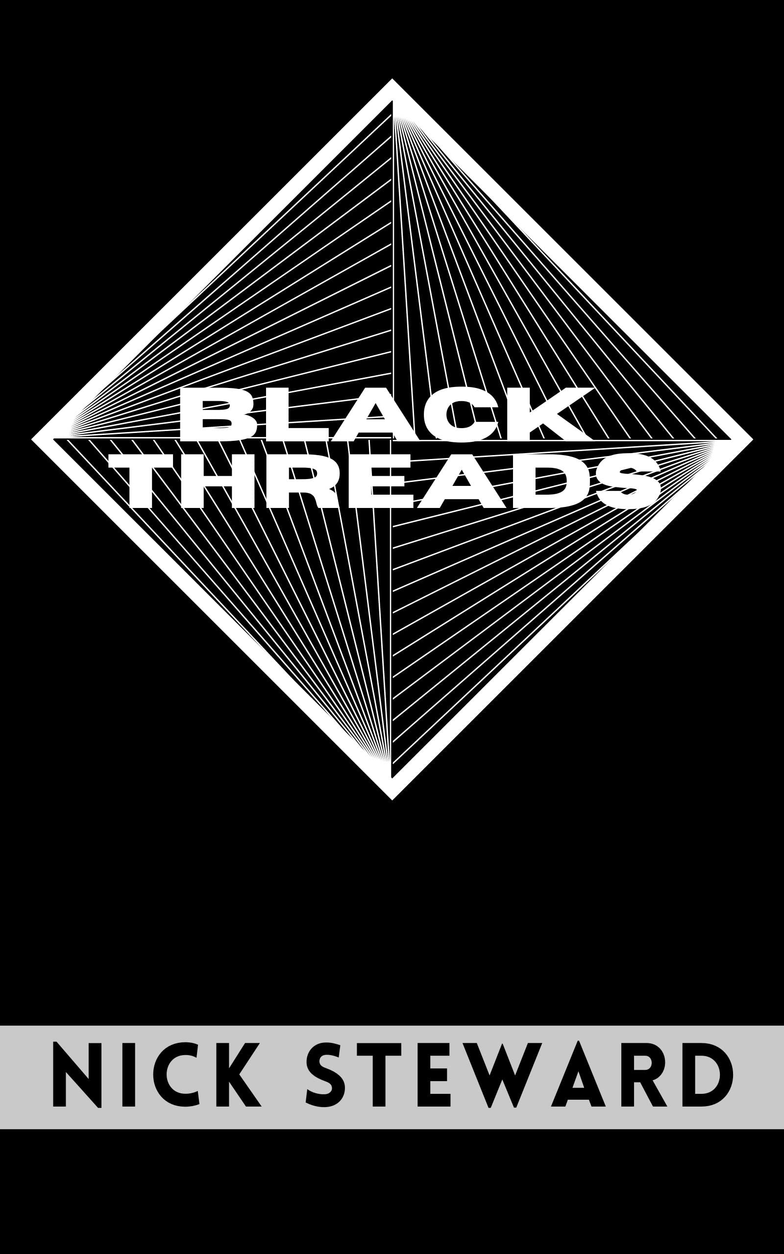 Black Threads by Nick Steward | Goodreads