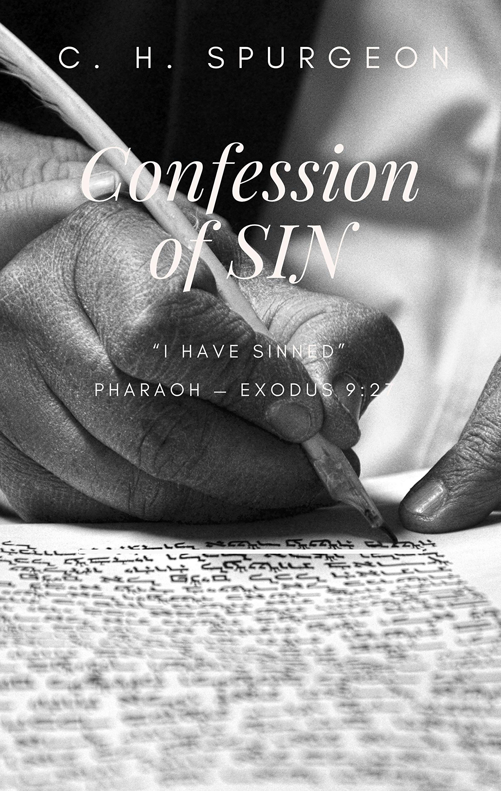 Confession of Sin by Charles Haddon Spurgeon | Goodreads