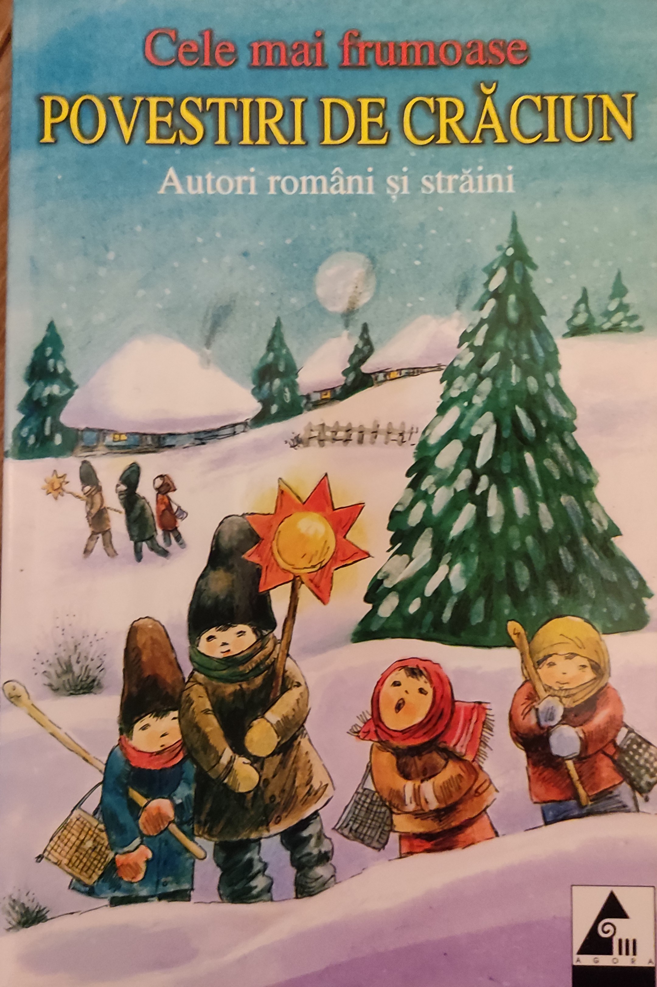 Cele mai frumoase povestiri de Crăciun. Autori români și străini. by ...