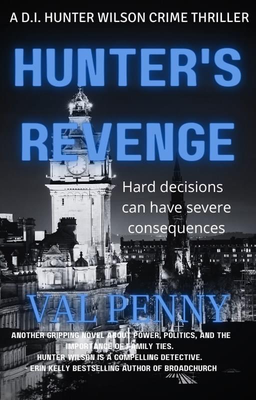 Hunters Revenge Di Hunter Wilson Crime Thrillers 2 By Val Penny