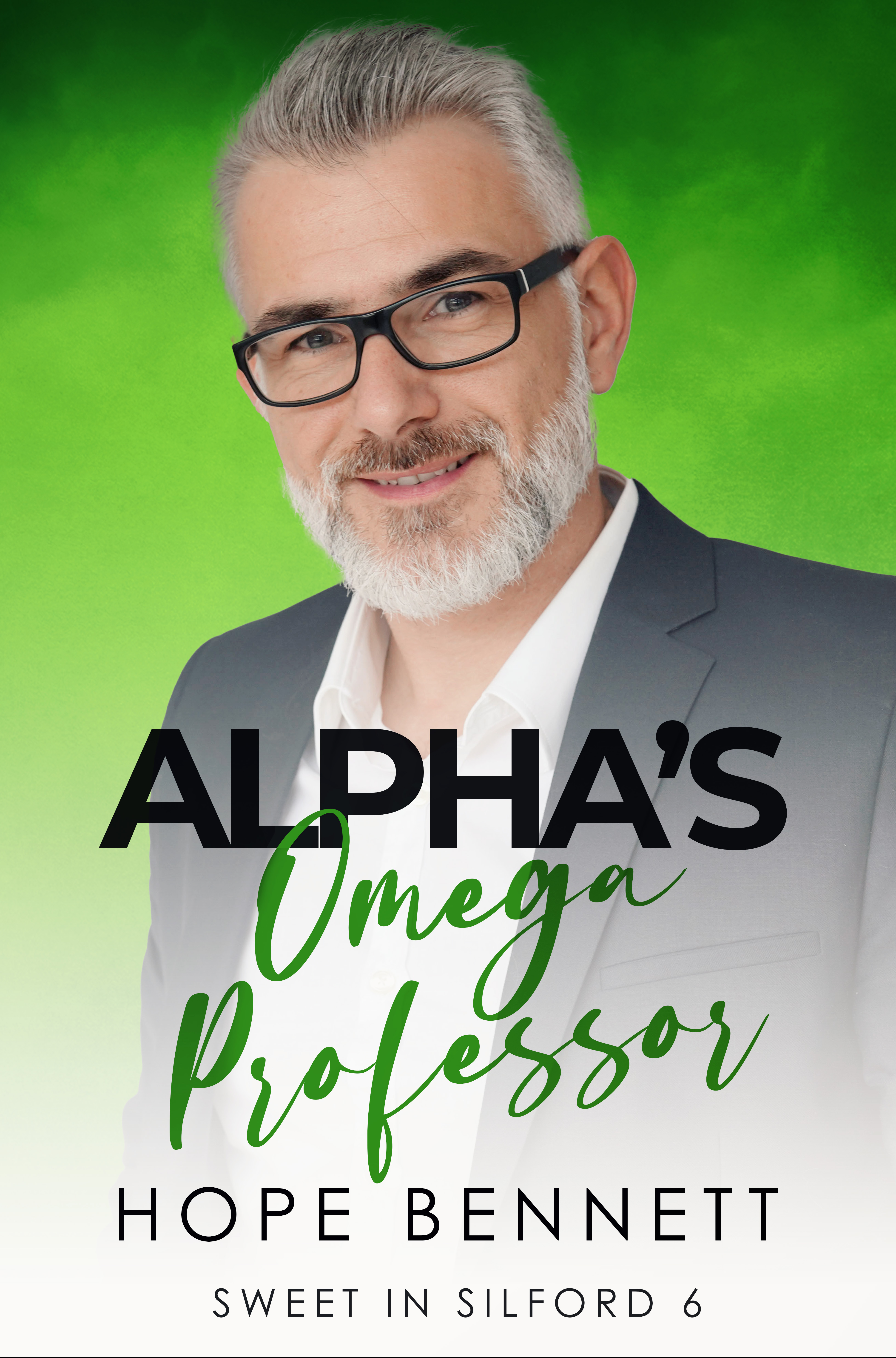 Alpha's Omega Professor (Sweet in Silford #6) by Hope Bennett | Goodreads