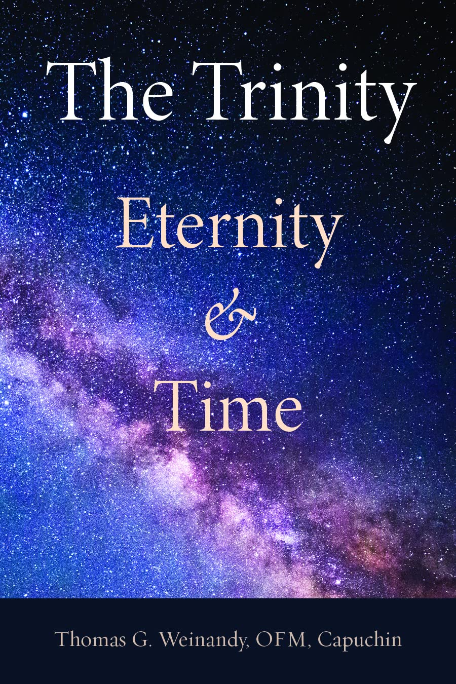 The Trinity: Eternity and Time by Thomas G. Weinandy | Goodreads