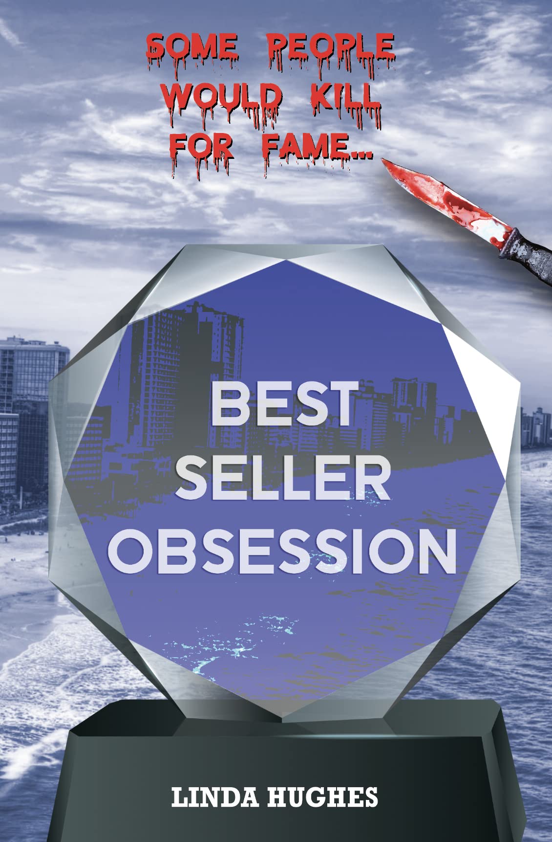 Best Seller Obsession by Linda Hughes | Goodreads