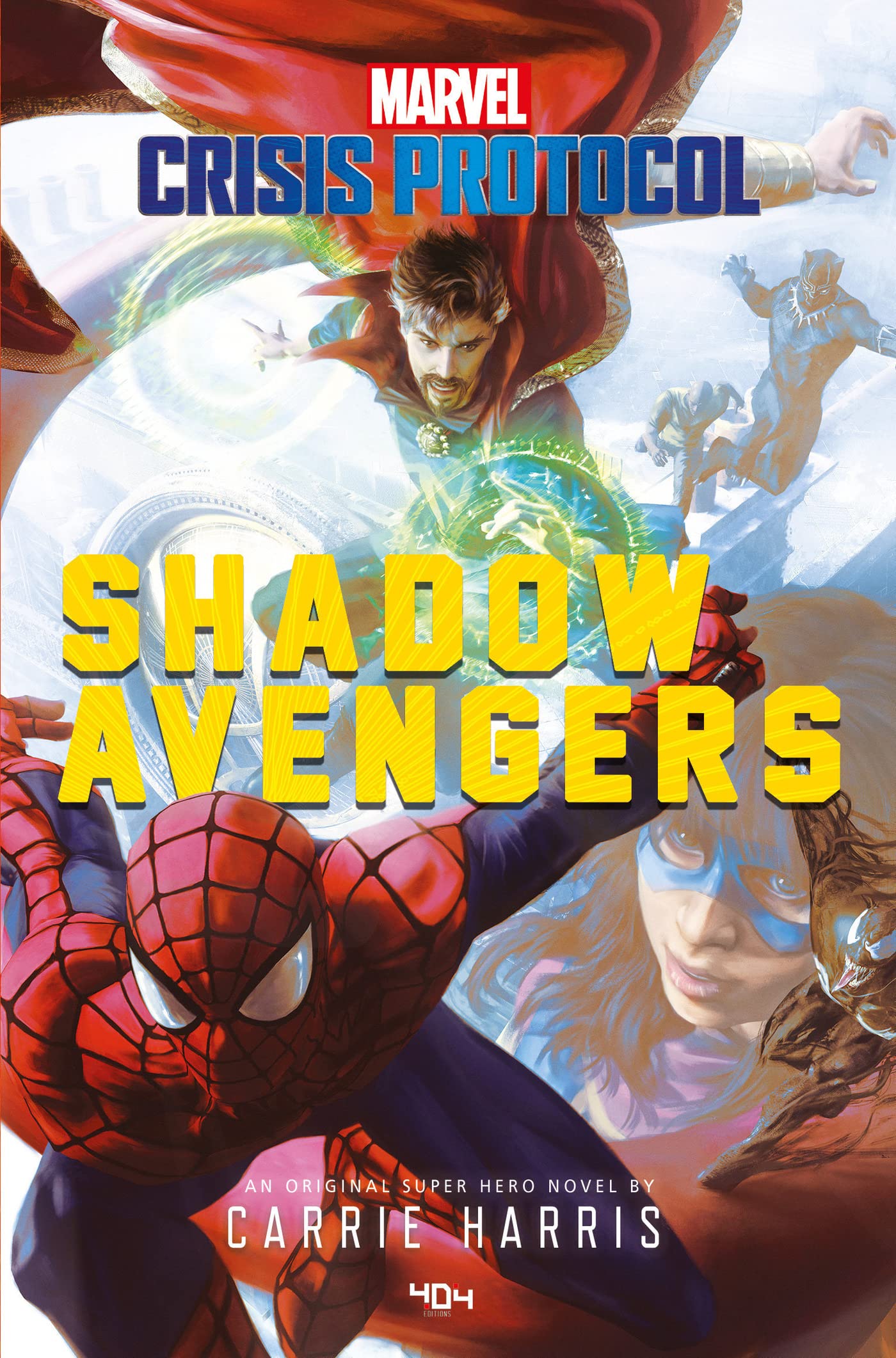 Marvel Crisis Protocol - Shadow Avengers by Carrie Harris | Goodreads